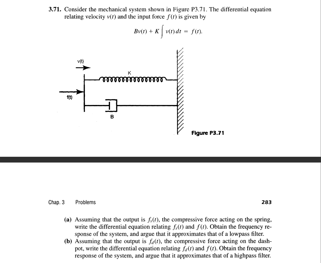 Solved 71. Consider the mechanical system shown in Figure | Chegg.com