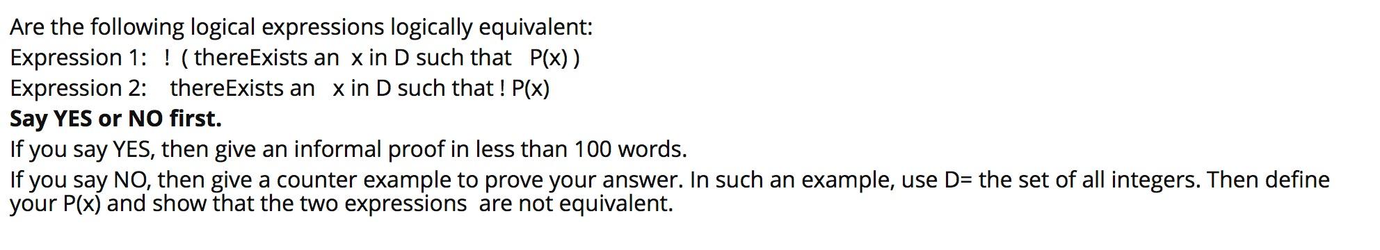 Solved Are the following logical expressions logically | Chegg.com