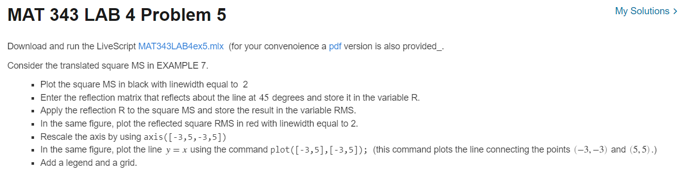 Solved MAT 343 LAB 4 Problem 5 My Solutions > Download and | Chegg.com