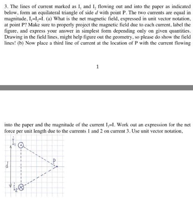 Solved 3. The lines of current marked as I, and I2 flowing | Chegg.com