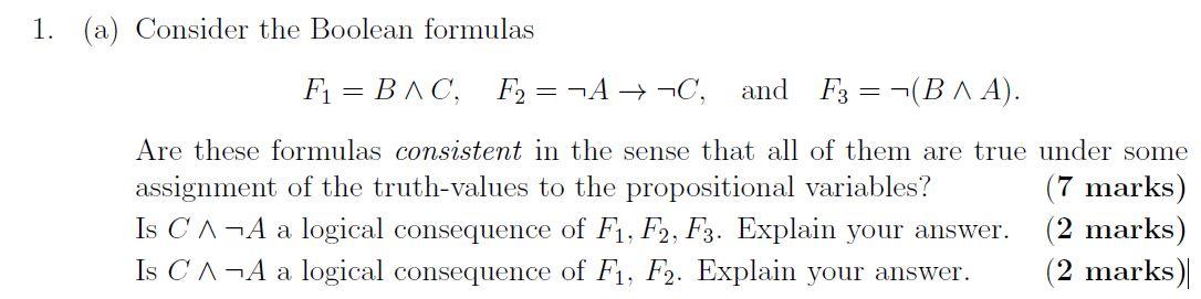 Solved 1 A Consider The Boolean Formulas F1b∧cf2¬a→¬c 8701