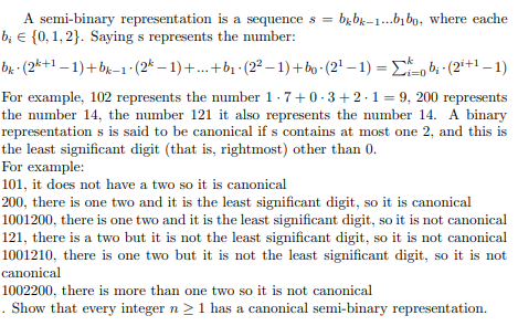 Solved A semi-binary representation is a sequence s = | Chegg.com
