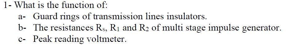 Solved 1 - What is the function of: a- Guard rings of | Chegg.com