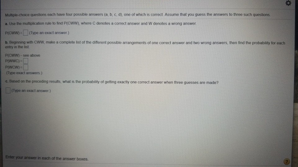 Solved Multiple choice questions each have four possible | Chegg.com