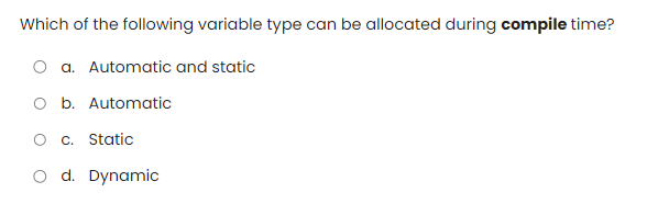 Solved Which of the following variable type can be allocated | Chegg.com