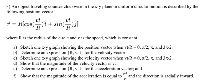 Solved ut 3) An object traveling counter-clockwise in the | Chegg.com