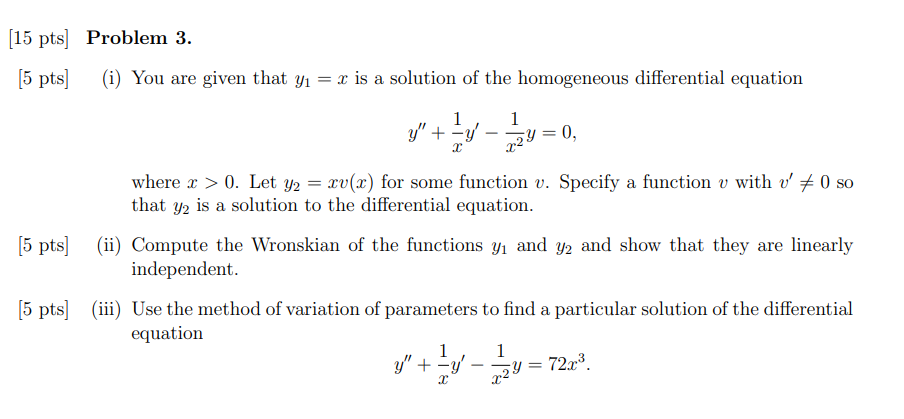 Solved [15 ﻿pts] ﻿Problem 3.[5 ﻿pts] (i) ﻿You are given that | Chegg.com
