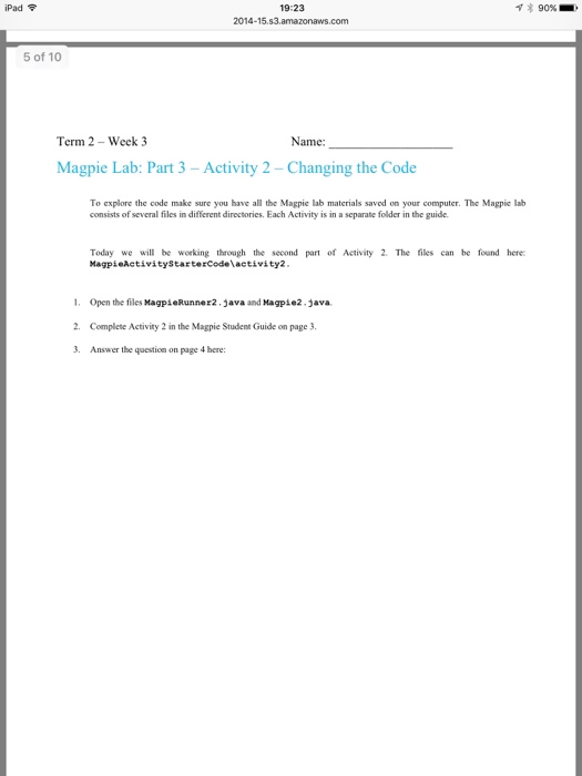 iPad Term 2- Week 3 Name: Magpie Lab: Part l | Chegg.com