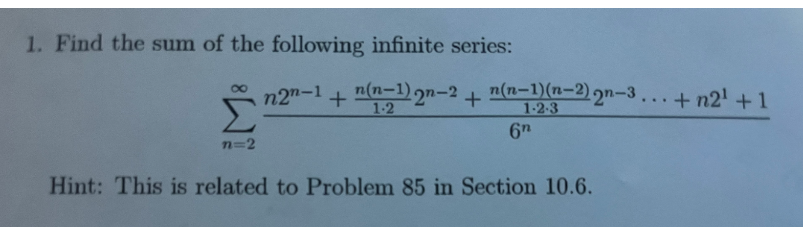 Solved 1. Find the sum of the following infinite series: | Chegg.com