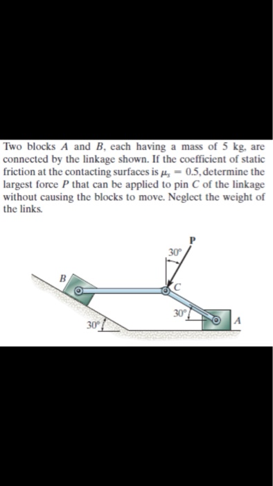 Solved Two blocks A and B, each having a mass of 5 kg. are | Chegg.com