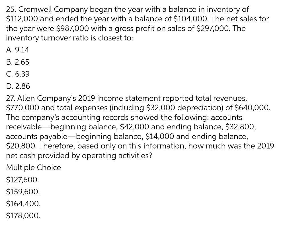 Solved 25. Cromwell Company began the year with a balance in | Chegg.com