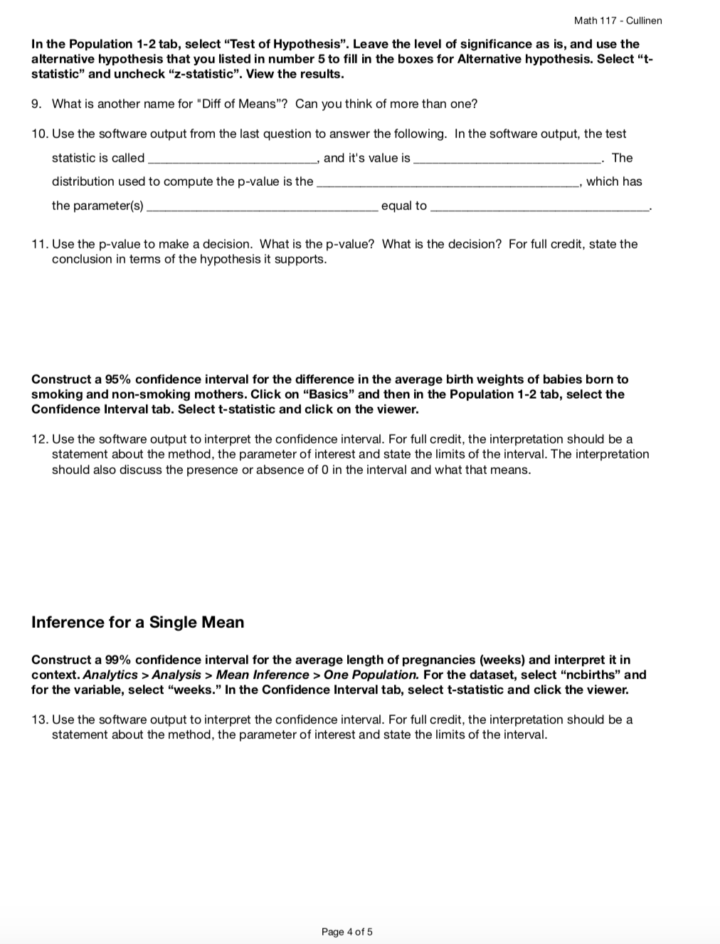 Math 117 - Cullinen Lab #3: Inference for Numeric | Chegg.com