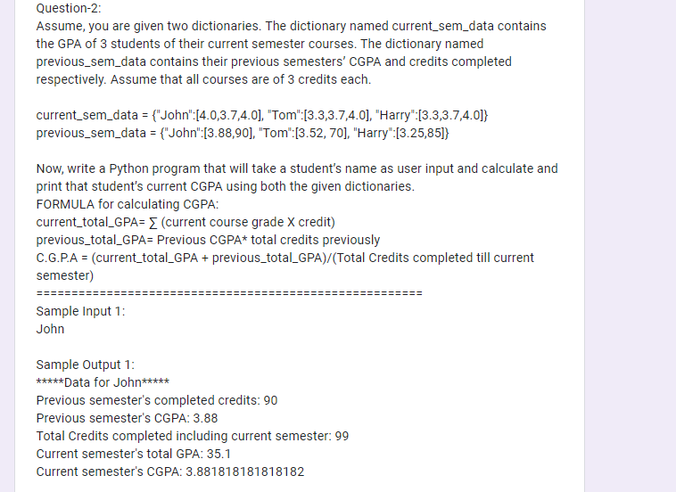 Solved Question-2: Assume, you are given two dictionaries. | Chegg.com