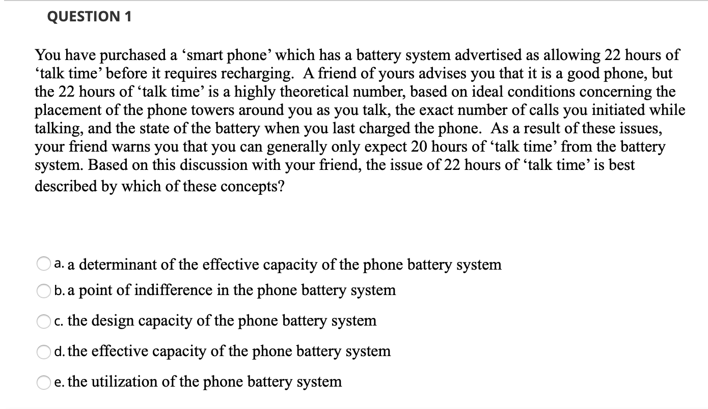 Solved QUESTION 1 You have purchased a 'smart phone' which | Chegg.com