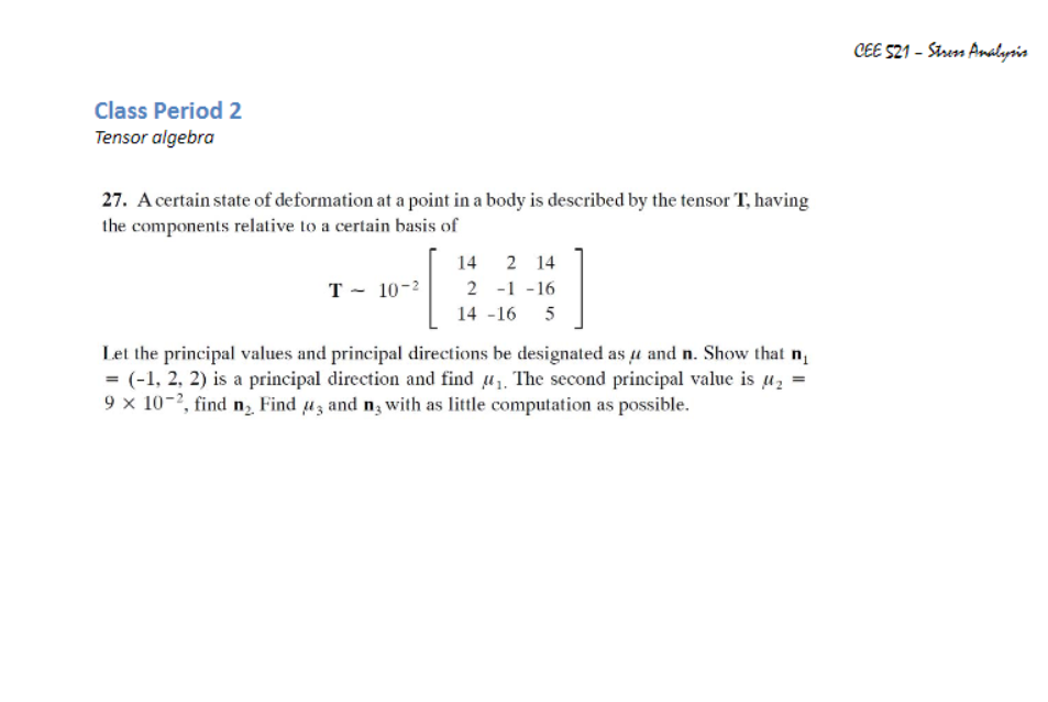 Solved Class Period 2 Tensor algebra 27. A certain state of | Chegg.com