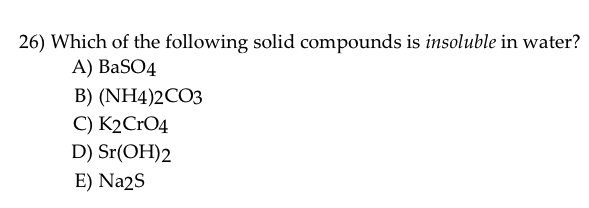 Solved 26) Which of the following solid compounds is | Chegg.com