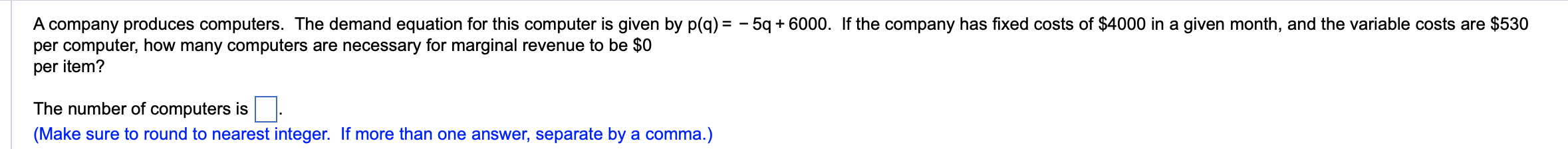 Solved A company produces computers. The demand equation for | Chegg.com