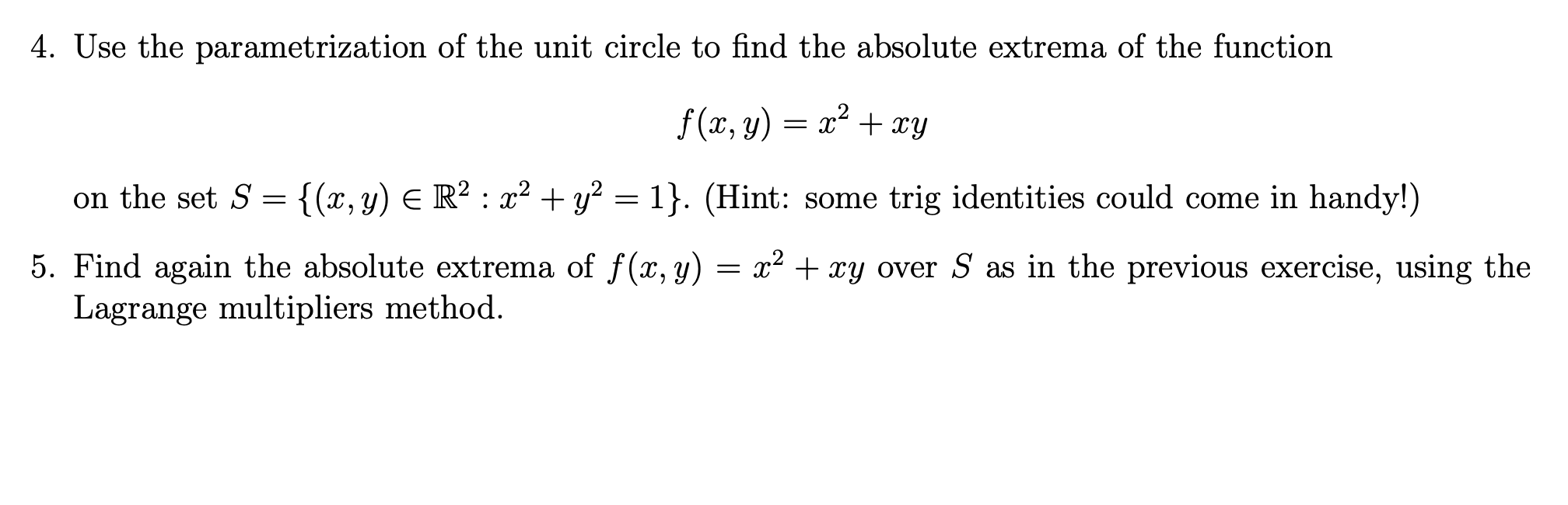 Solved 4. Use the parametrization of the unit circle to find | Chegg.com