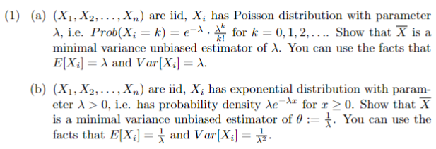 Solved 1) (a) (X1,X2,…,Xn) are iid, Xi has Poisson | Chegg.com
