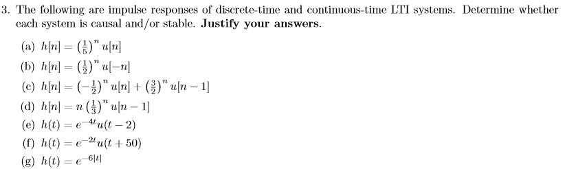 Solved 3. The following are impulse responses of | Chegg.com