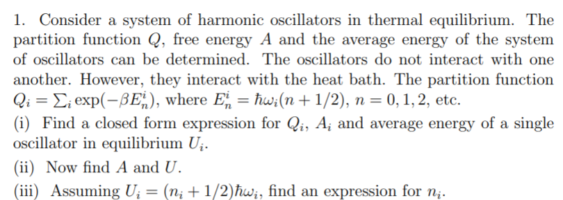 1. Consider a system of harmonic oscillators in | Chegg.com