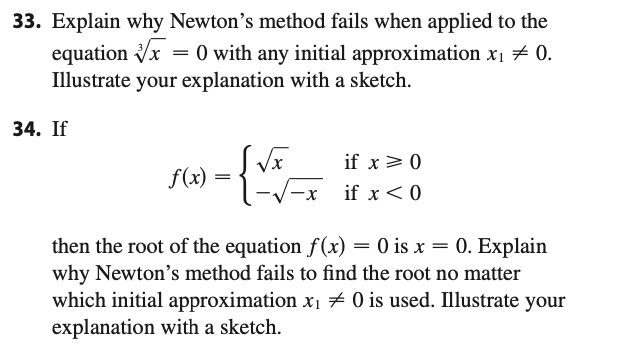 Solved 33. Explain why Newton's method fails when applied to | Chegg.com