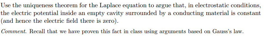 Solved Use the uniqueness theorem for the Laplace equation | Chegg.com