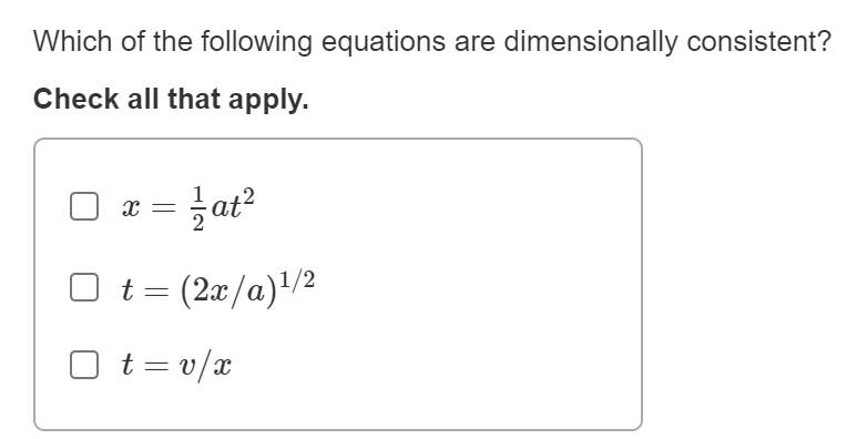Solved Which of the following equations are dimensionally | Chegg.com