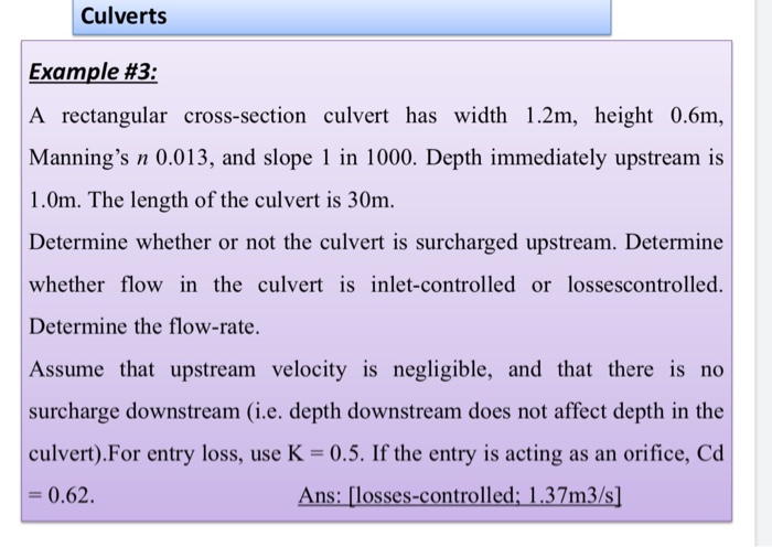 Solved Culverts Example #3: A rectangular cross-section | Chegg.com