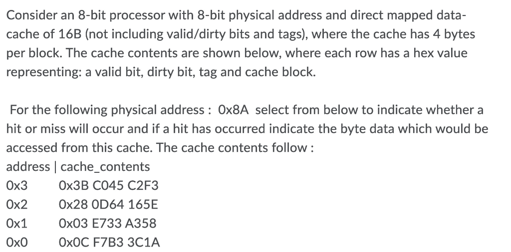 Consider an 8-bit processor with 8-bit physical | Chegg.com
