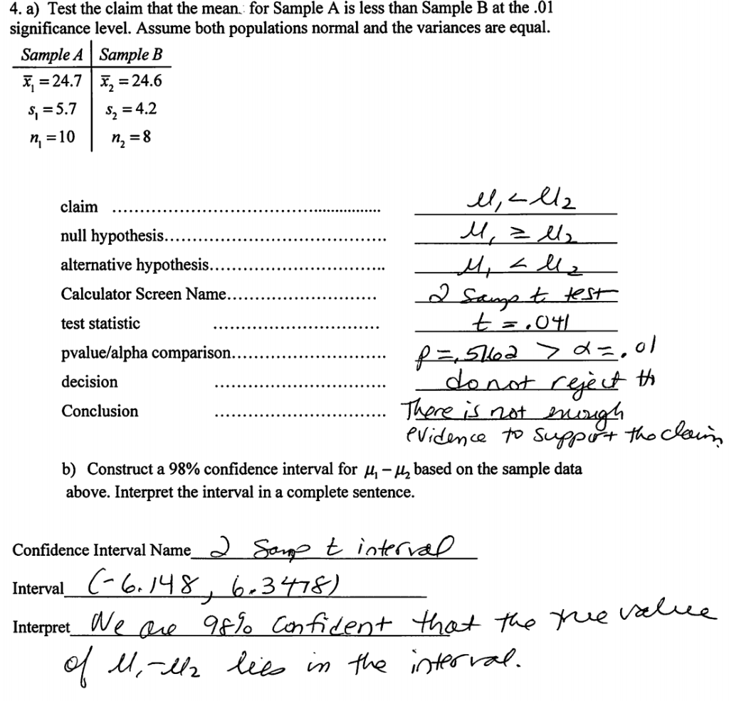 Solved 4. a) Test the claim that the mean for Sample A is | Chegg.com