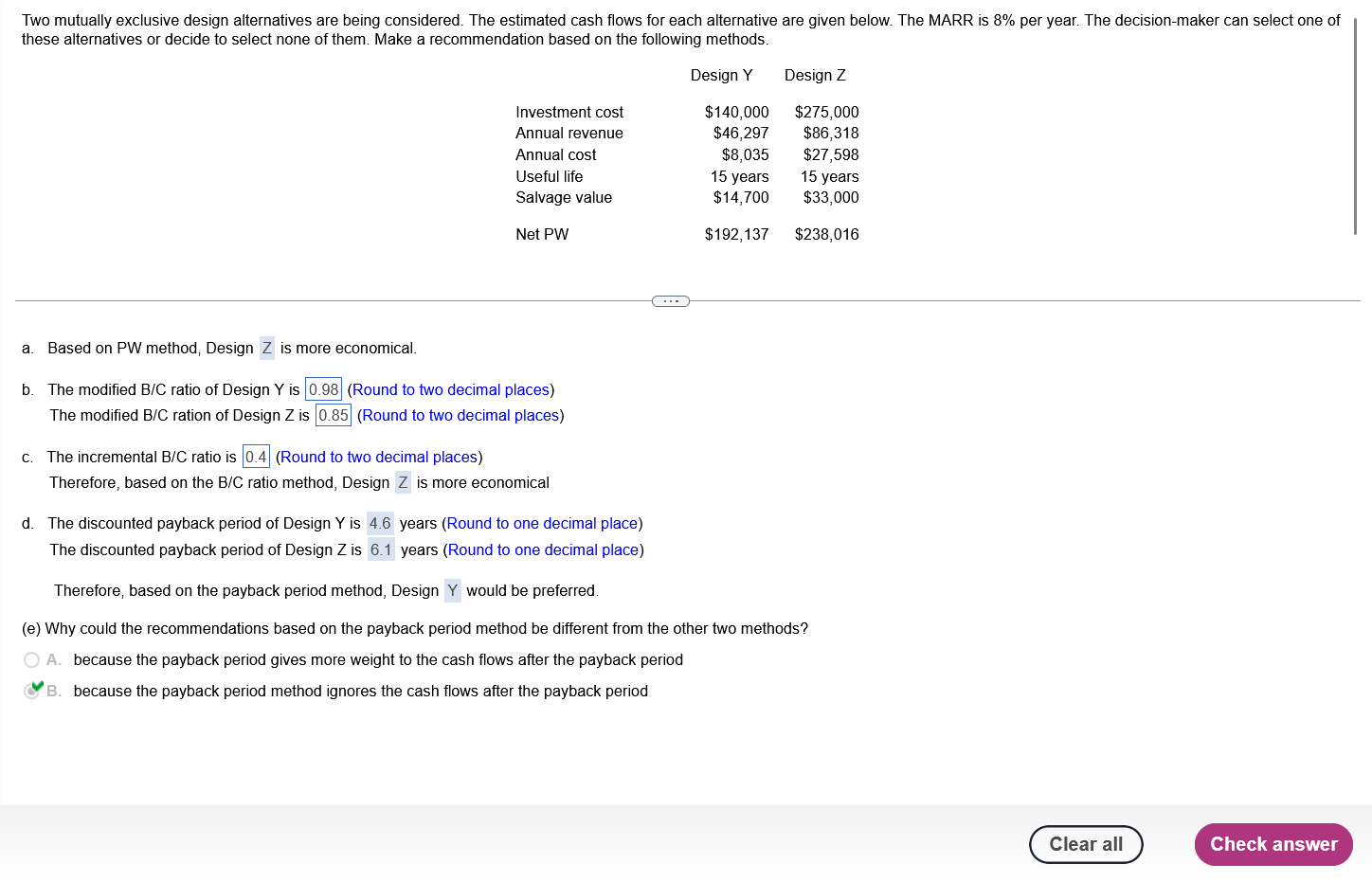 Solved Two mutually exclusive design alternatives are being | Chegg.com
