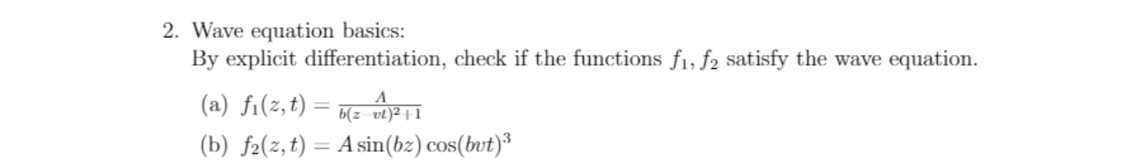 Solved 2. Wave equation basics: By explicit differentiation, | Chegg.com