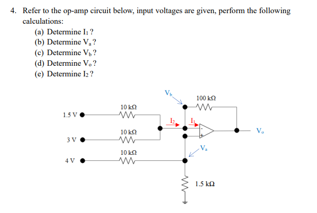 Solved 4. Refer to the op-amp circuit below, input voltages | Chegg.com