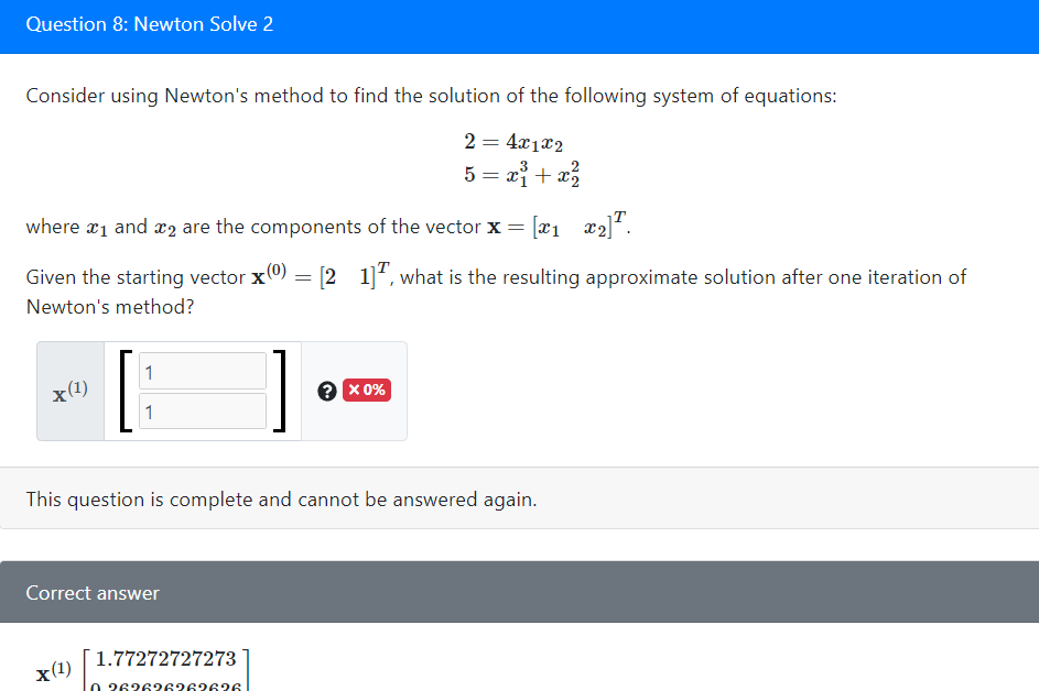 Solved Question 8: Newton Solve 2 Consider using Newton's | Chegg.com