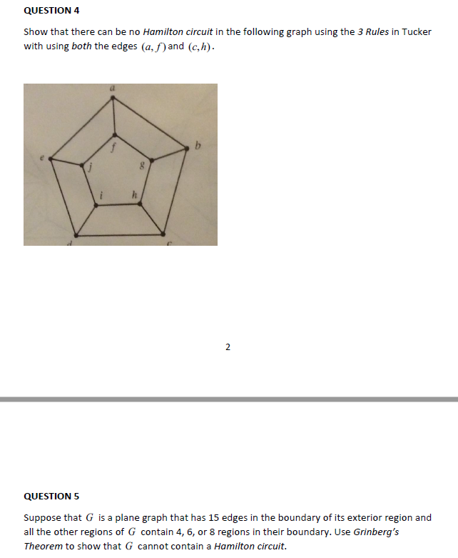 Solved QUESTION 4 Show that there can be no Hamilton circuit | Chegg.com