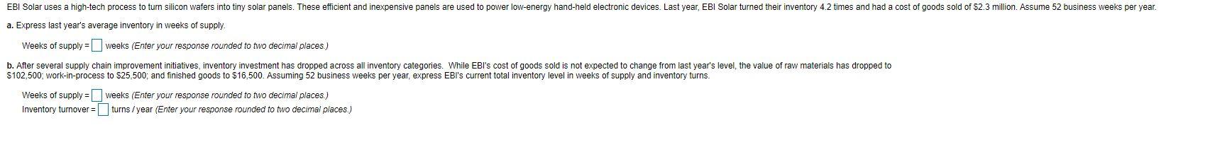 Solved EBI Solar uses a high-tech process to turn silicon | Chegg.com