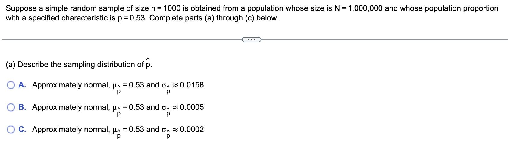 Solved Suppose a simple random sample of size n is obtained | Chegg.com