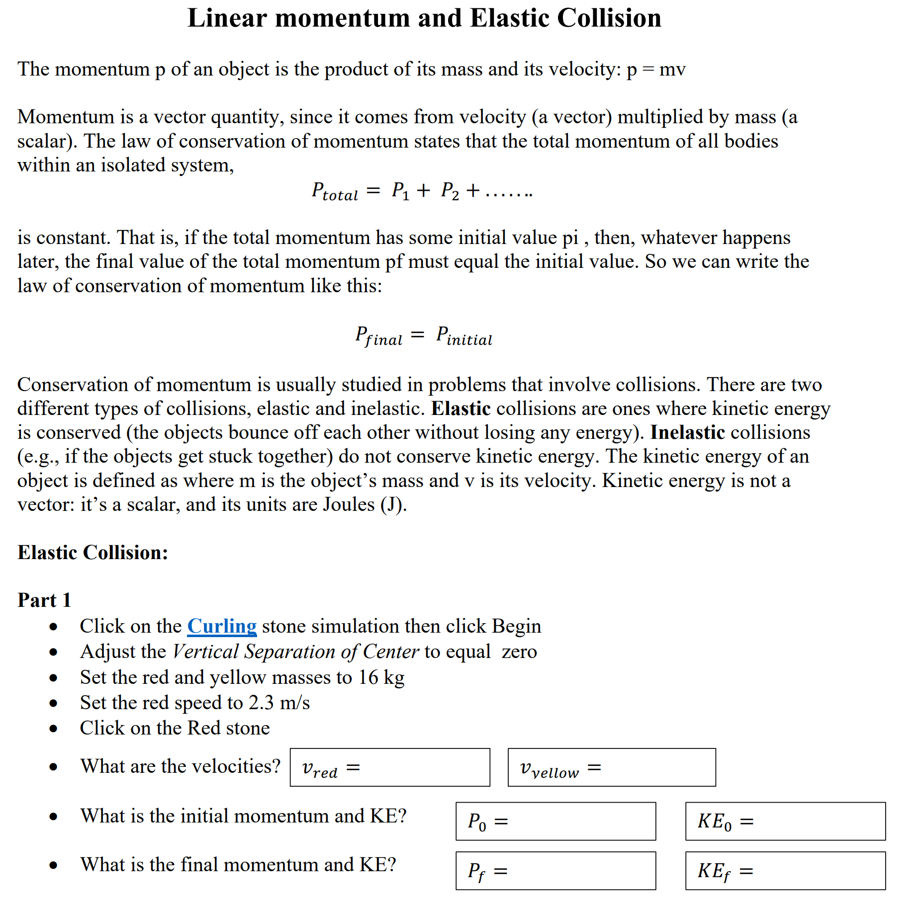 Linear momentum and Elastic Collision The momentum p | Chegg.com