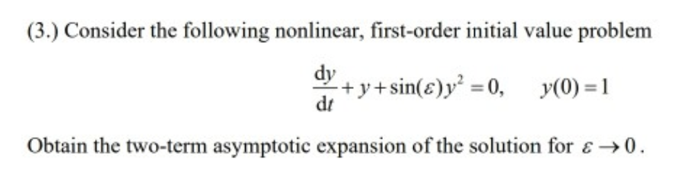 Solved (3.) Consider the following nonlinear, first-order | Chegg.com