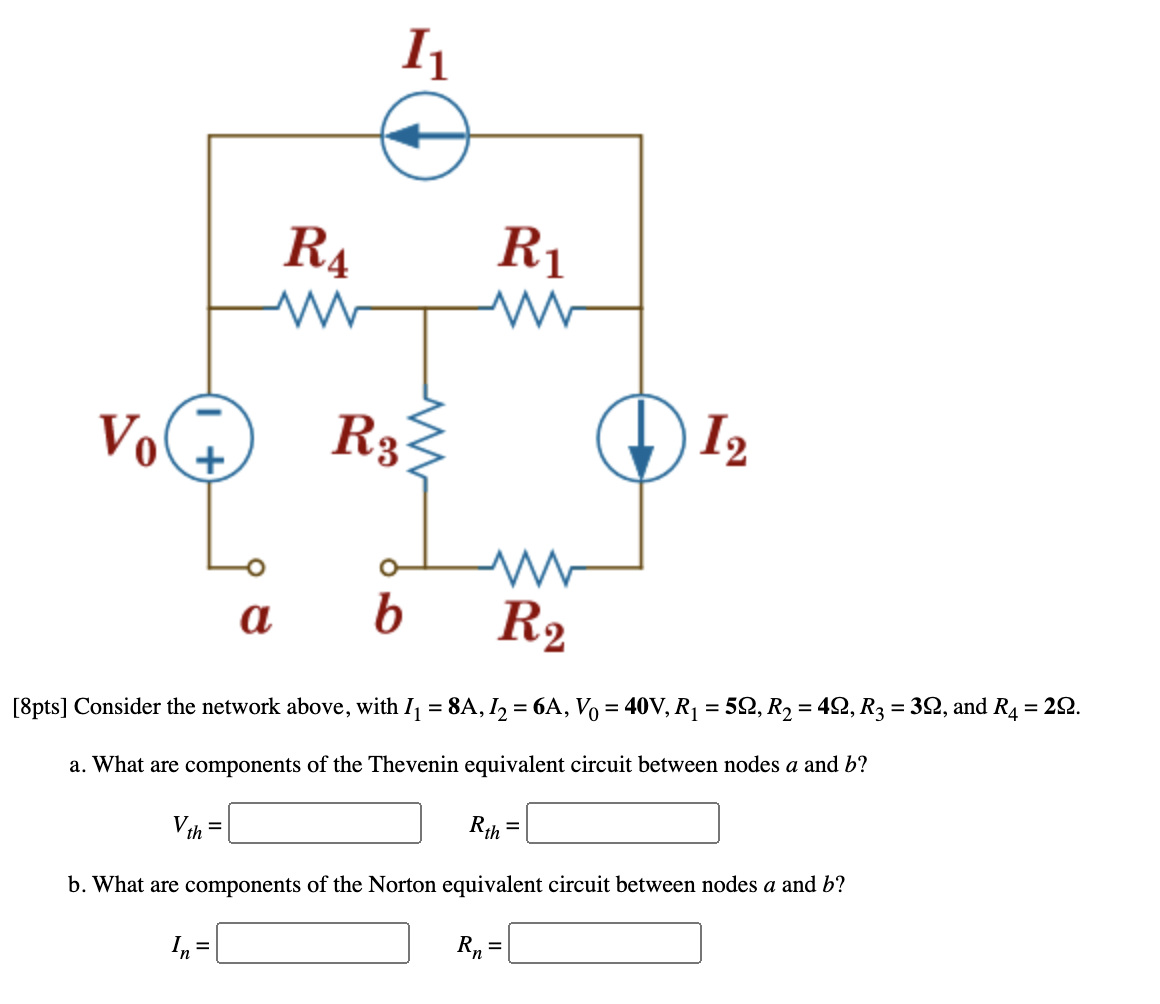 Solved 11 R4 R1 w w VO R3 12 a b R2 [8pts] Consider the | Chegg.com