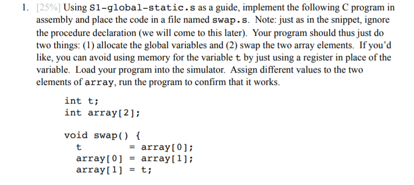 Solved 1. [25%] Using S1-global-static.s as a guide, | Chegg.com