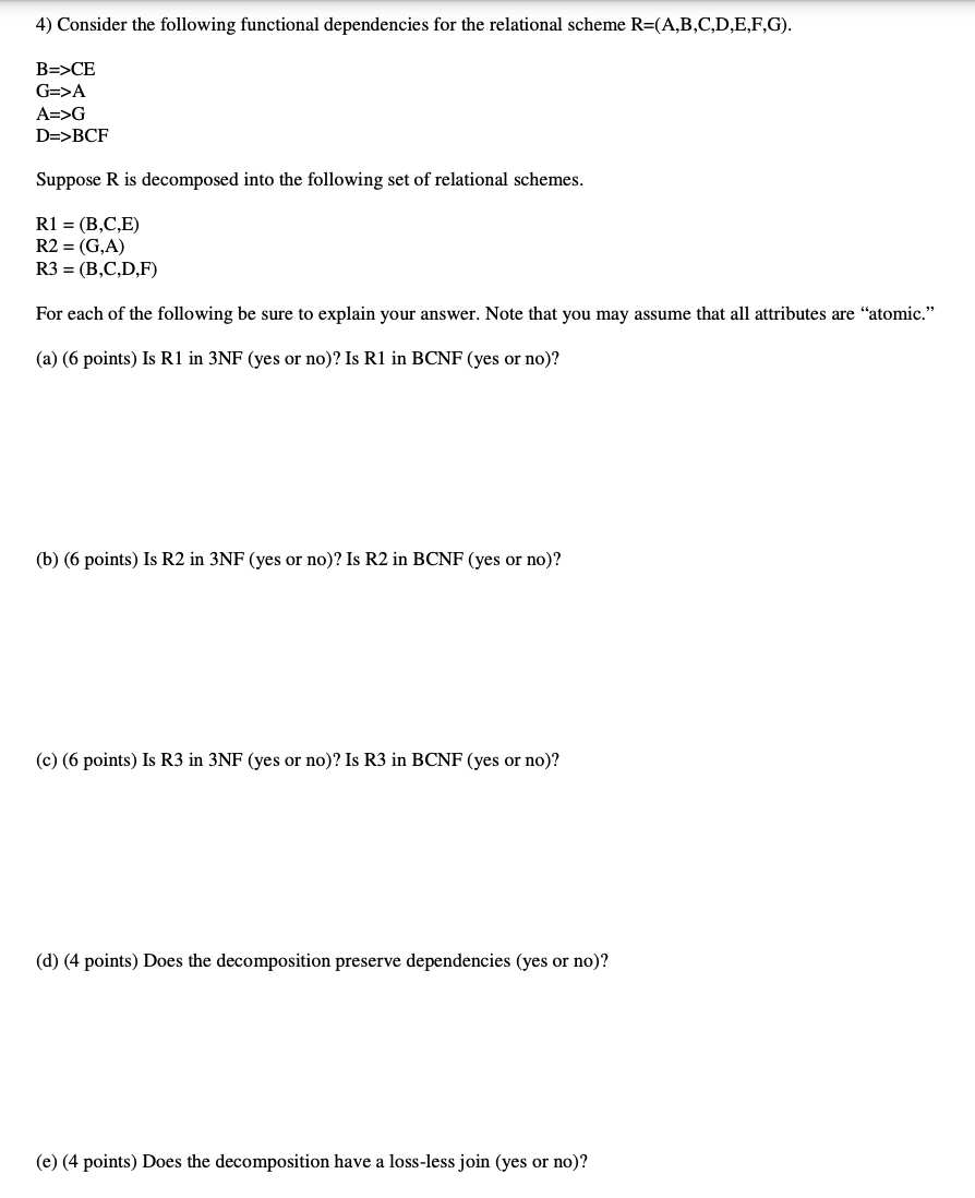 Solved 4) Consider the following functional dependencies for | Chegg.com