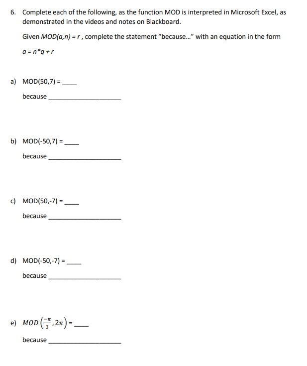 Solved 6 Complete Each Of The Following As The Function