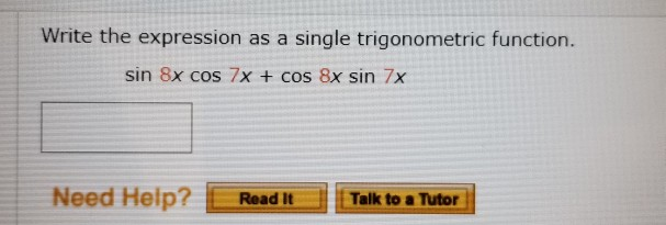 Solved Write the expression as a single trigonometric | Chegg.com