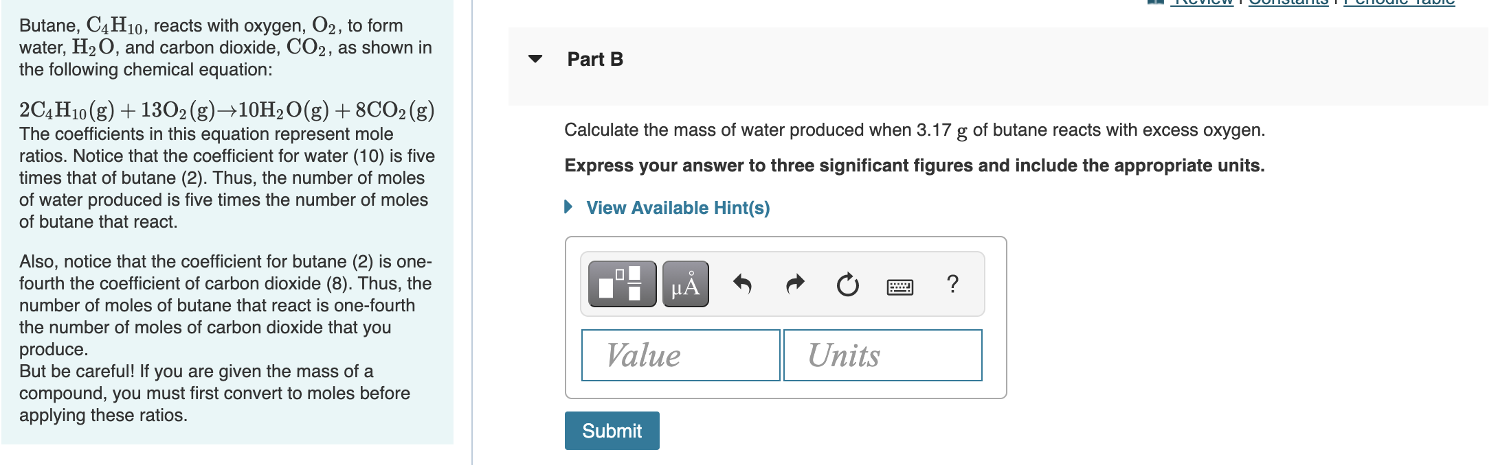 Solved Submit Butane, C4H10, reacts with oxygen, O2, to form | Chegg.com