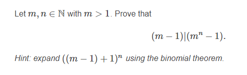 Solved Let m,n e N with m > 1. Prove that (m - 1)(m" – 1). | Chegg.com