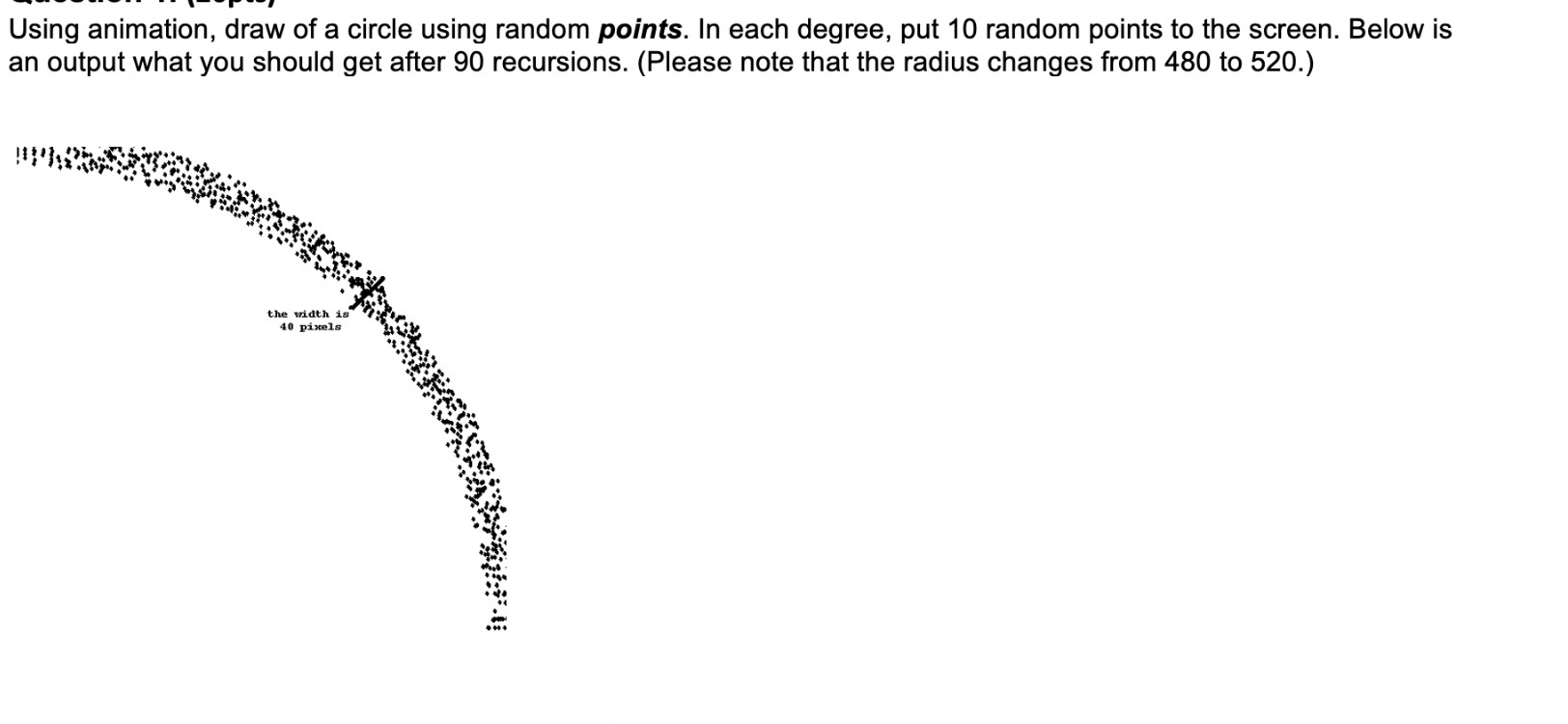 Solved Using animation, draw of a circle using random | Chegg.com
