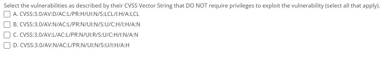 Solved Which vulnerability described by its CVSS Vector | Chegg.com