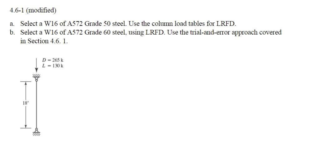 Solved a. Select a W16 of A572 Grade 50 steel. Use the | Chegg.com